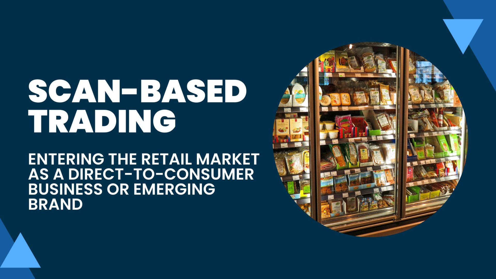 Scan-Based Trading: Entering the retail market as a direct-to-consumer ...